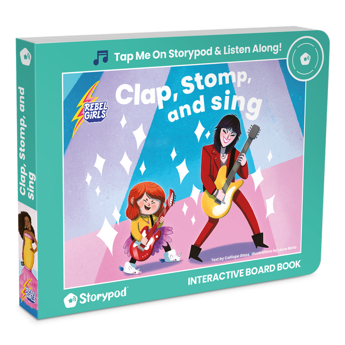Rebel Girls - Clap, Stomp, and Sing – Storypod